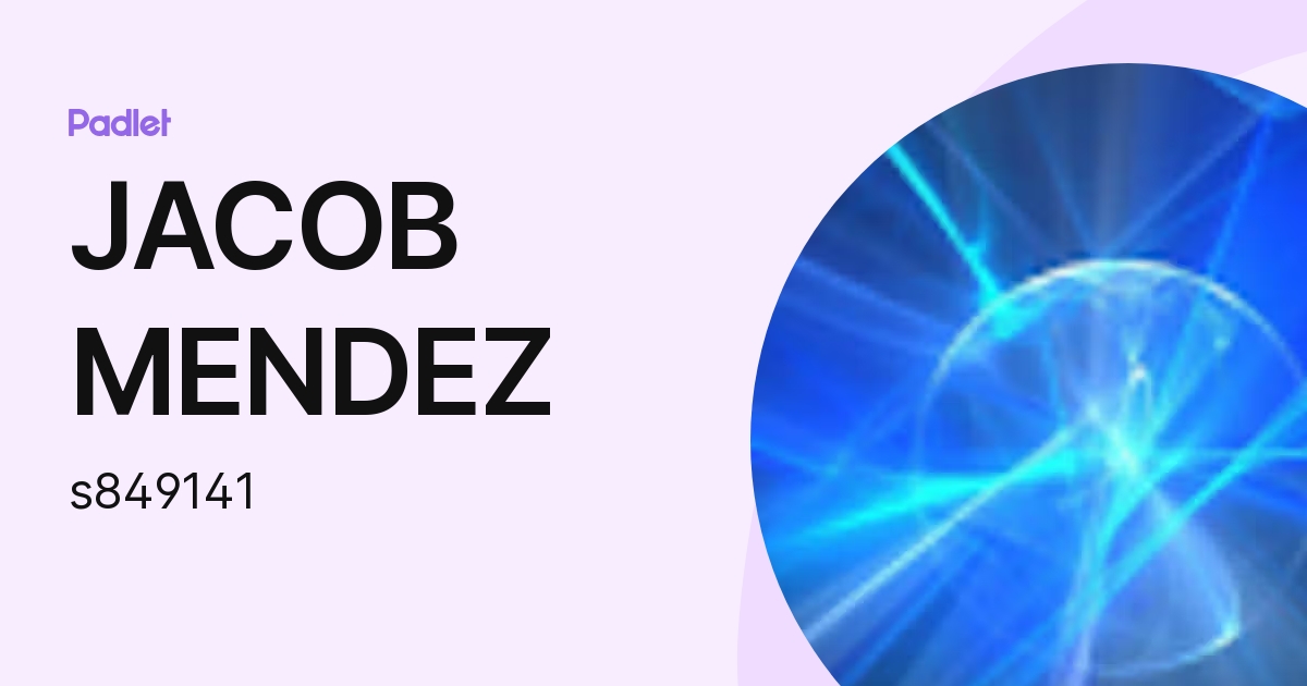 JACOB MENDEZ (s849141) profile | Padlet