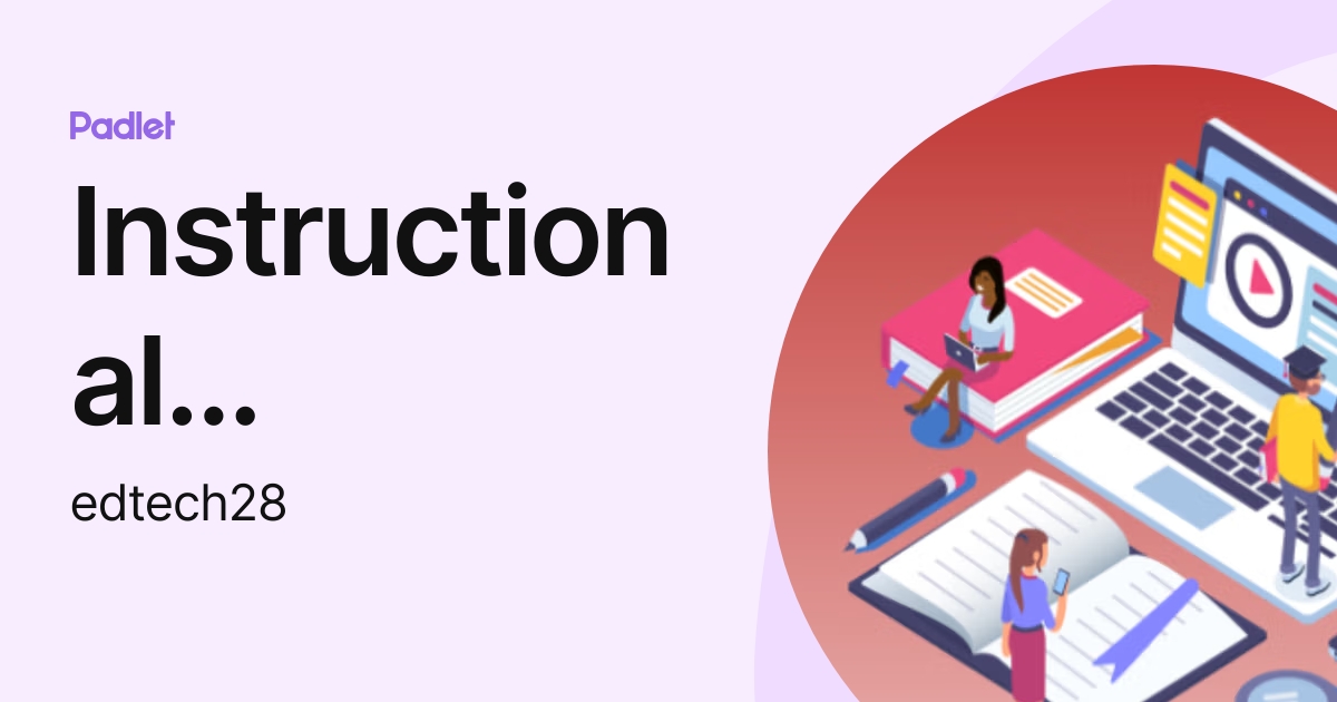 Instructional Technology (edtech28) profile | Padlet