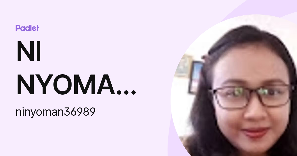 NI NYOMAN AYU MANIK YUNITA (ninyoman36989) profile | Padlet