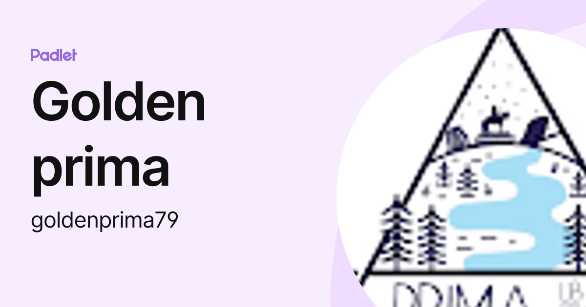 Golden prima (goldenprima79) profile | Padlet