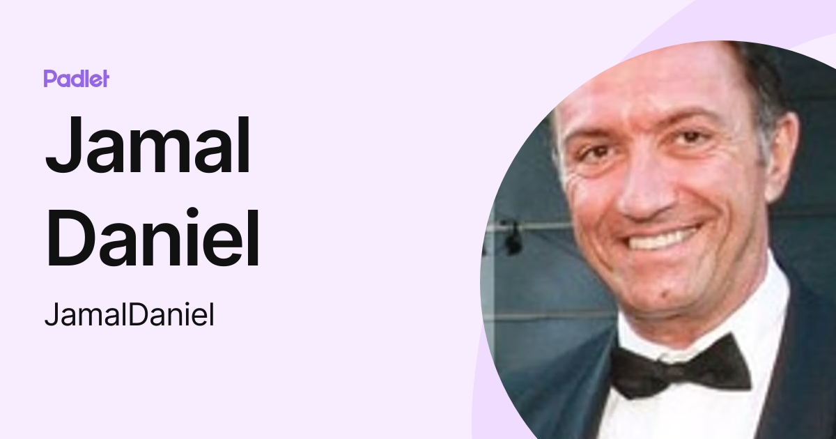 Jamal Daniel (JamalDaniel) profile | Padlet