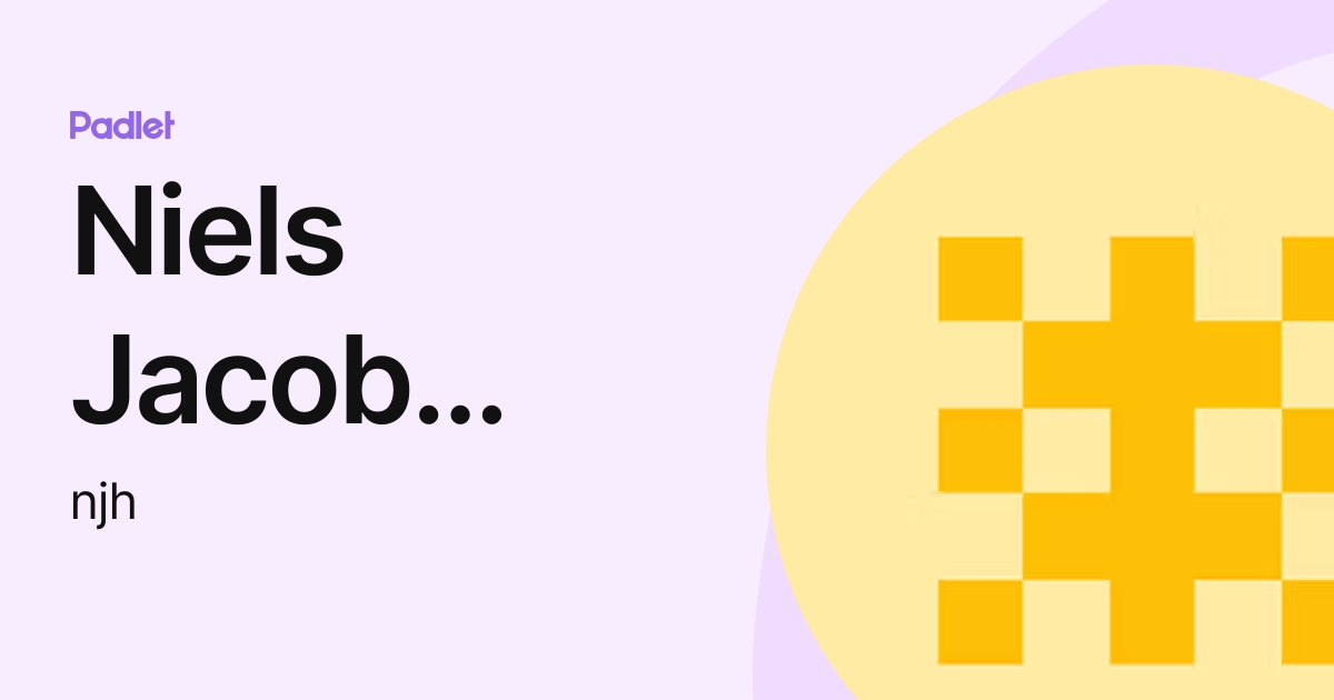 Niels Jacob Hansen (njh) profile | Padlet