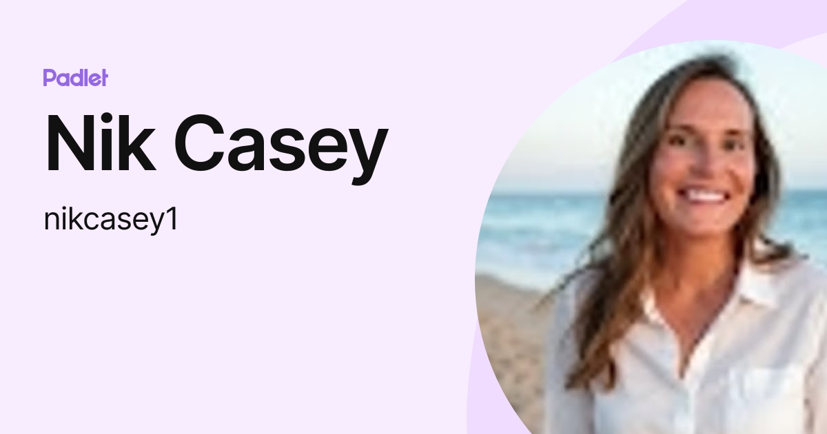 Nik Casey (nikcasey1) profile | Padlet