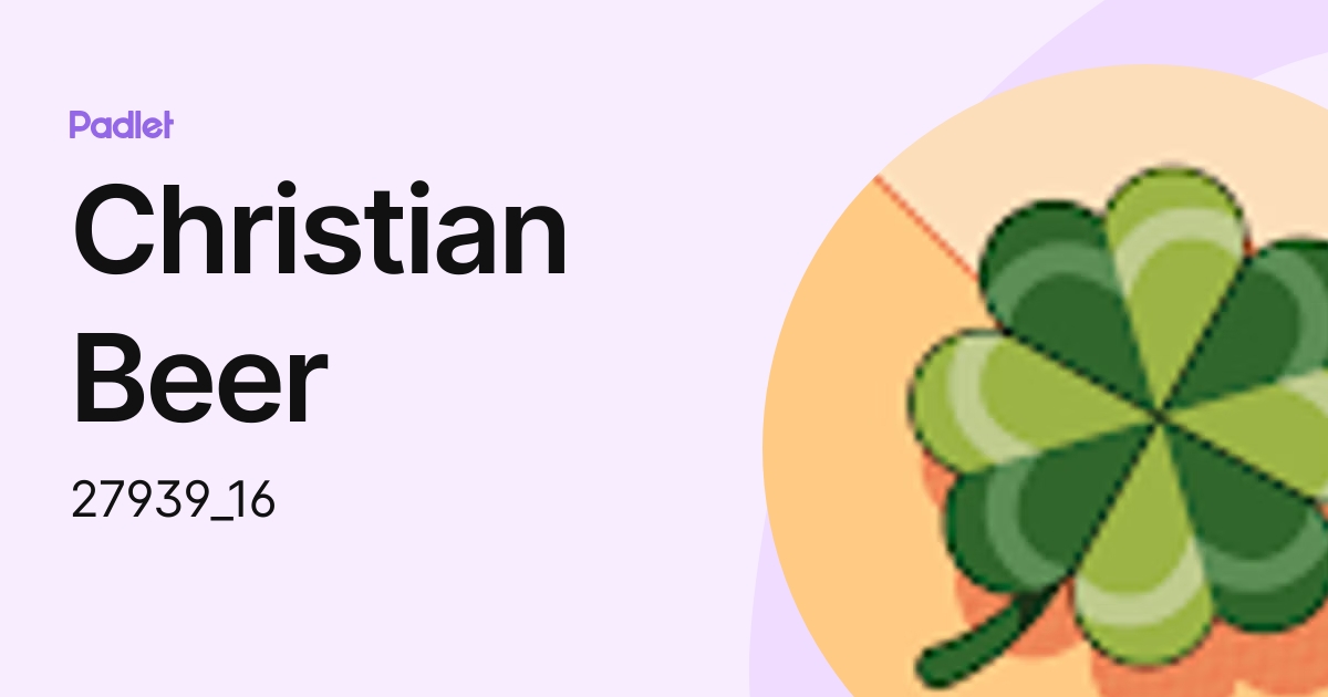 Christian Beer (27939_16) profile | Padlet