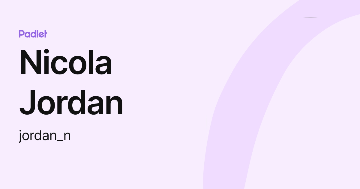 Nicola Jordan (jordan_n) profile | Padlet