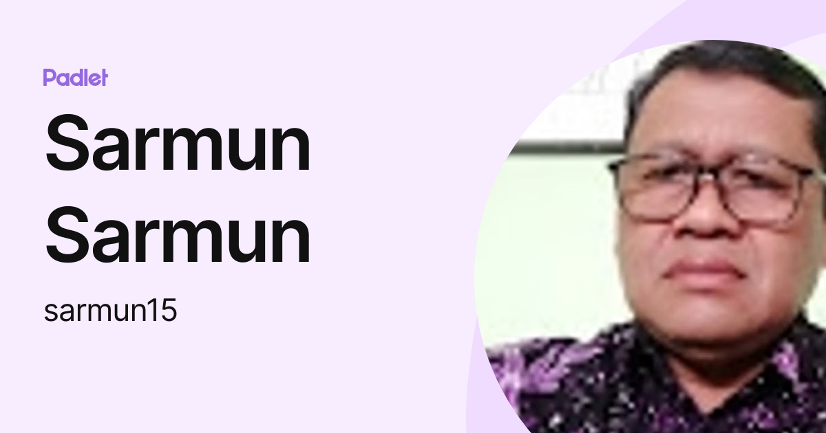 Sarmun Sarmun (sarmun15) profile | Padlet