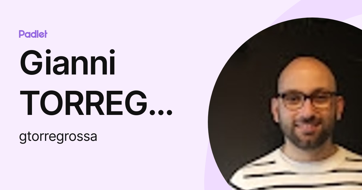Gianni TORREGROSSA (gtorregrossa) profile | Padlet