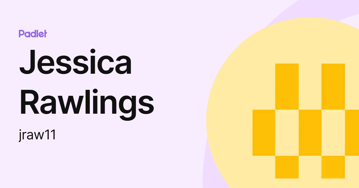 Jessica Rawlings (jraw11) profile | Padlet