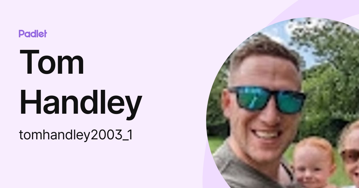 Tom Handley (tomhandley2003_1) profile | Padlet
