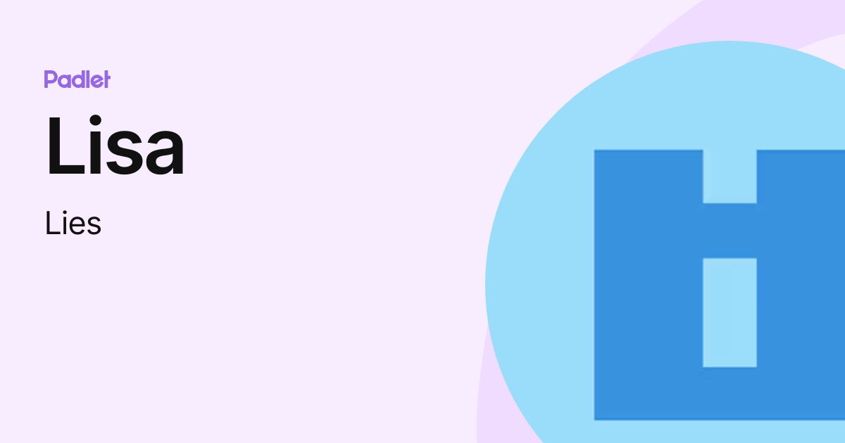 Lisa (Lies) profile | Padlet