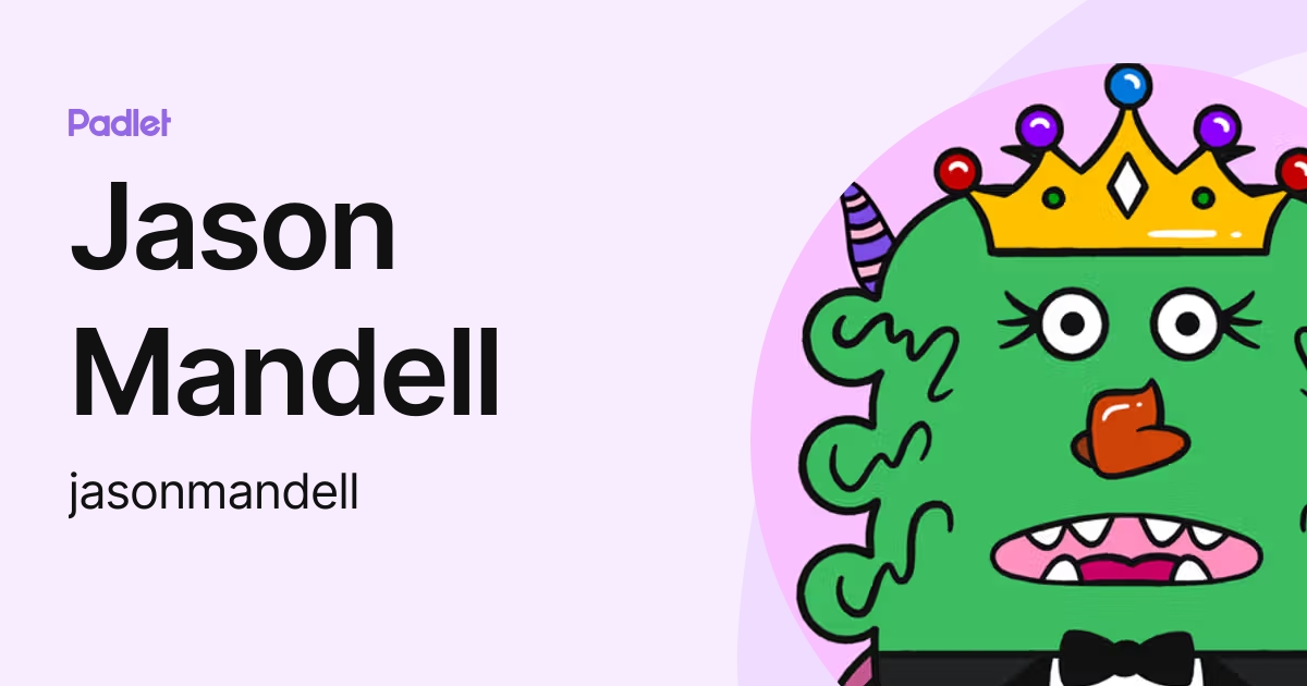 Jason Mandell (jasonmandell) profile | Padlet