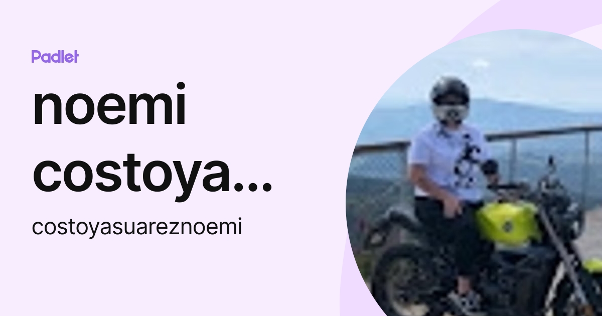noemi costoya suarez (costoyasuareznoemi) profile | Padlet
