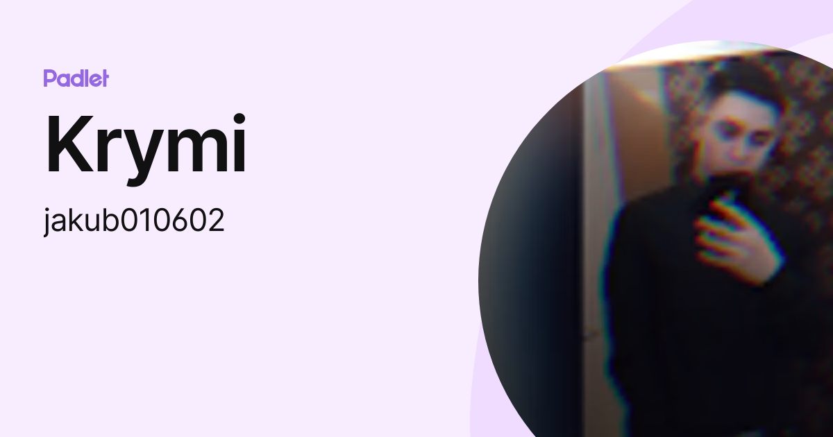 Krymi (jakub010602) profile | Padlet