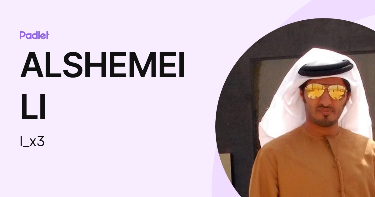 ALSHEMEILI (l_x3) profile | Padlet