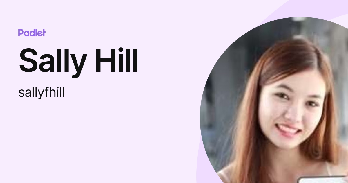Sally Hill (sallyfhill) profile | Padlet