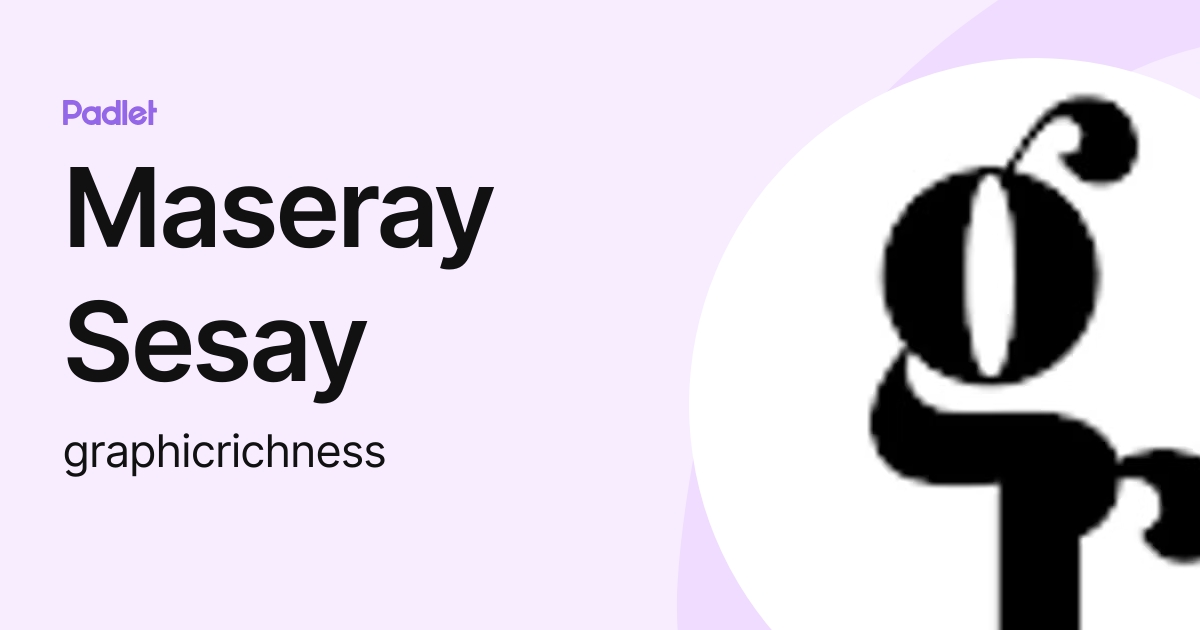 Maseray Sesay (graphicrichness) profile | Padlet