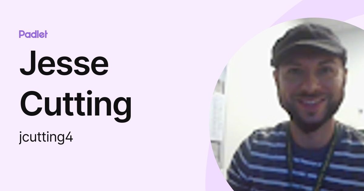 Jesse Cutting (jcutting4) profile | Padlet