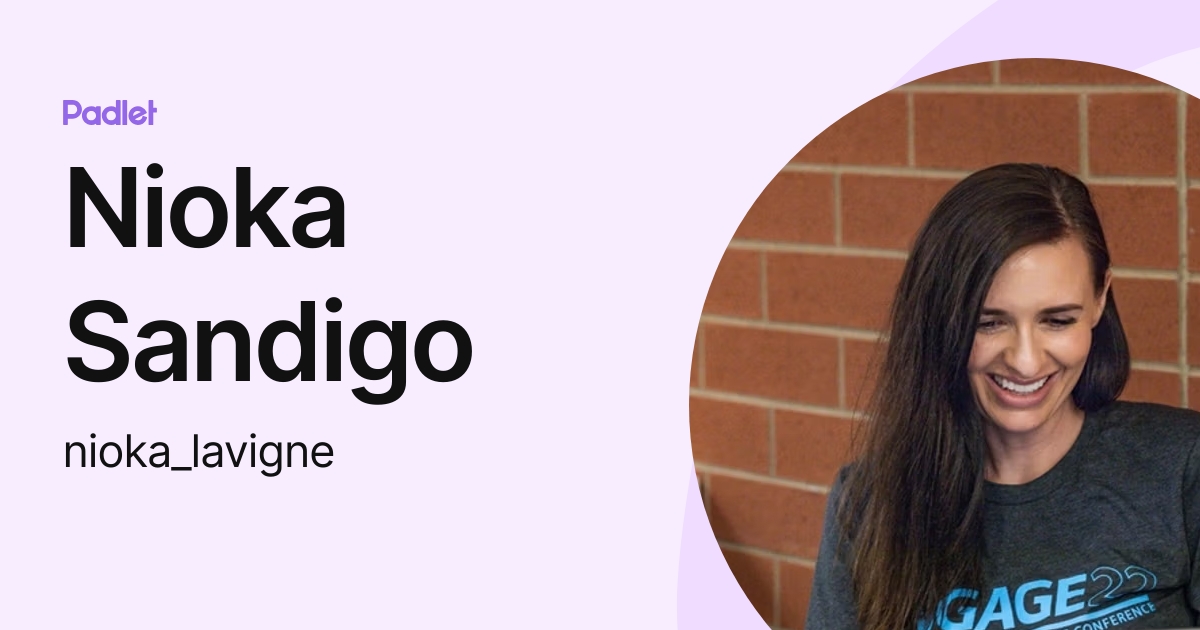 Nioka Sandigo (nioka_lavigne) profile | Padlet