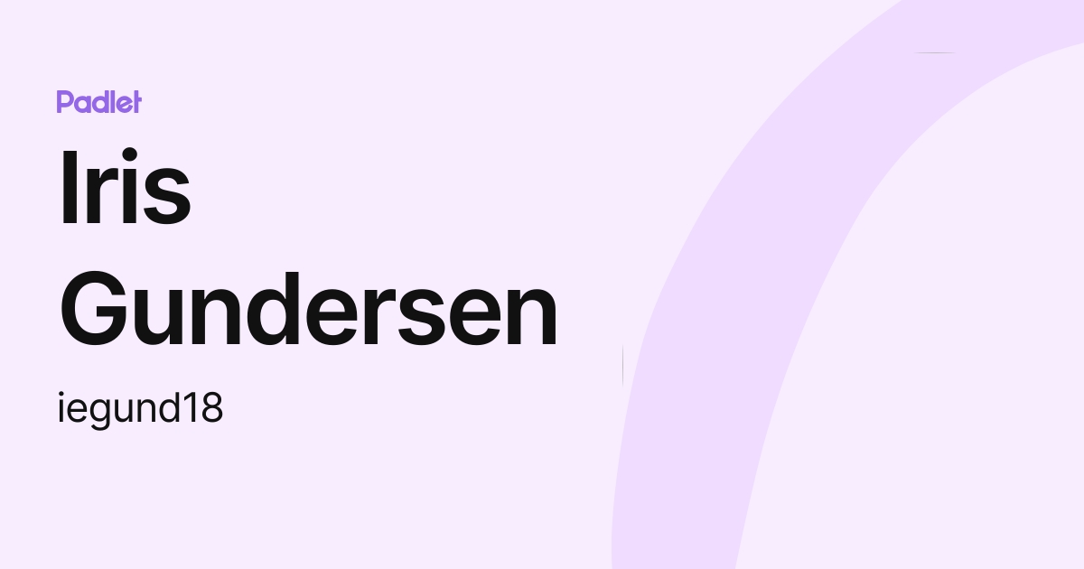 Iris Gundersen (iegund18) profile | Padlet