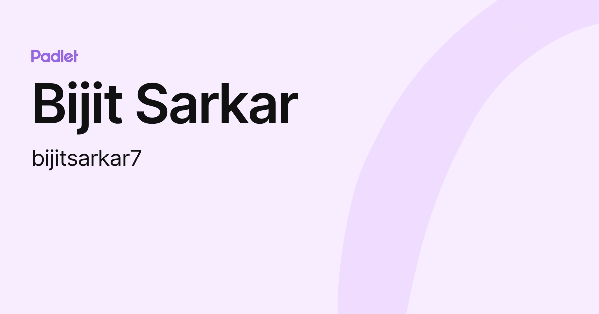 Bijit Sarkar (bijitsarkar7) profile | Padlet