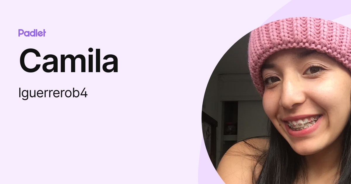 Camila (lguerrerob4) profile | Padlet
