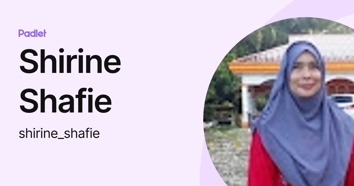 Shirine Shafie (shirine_shafie) profile | Padlet