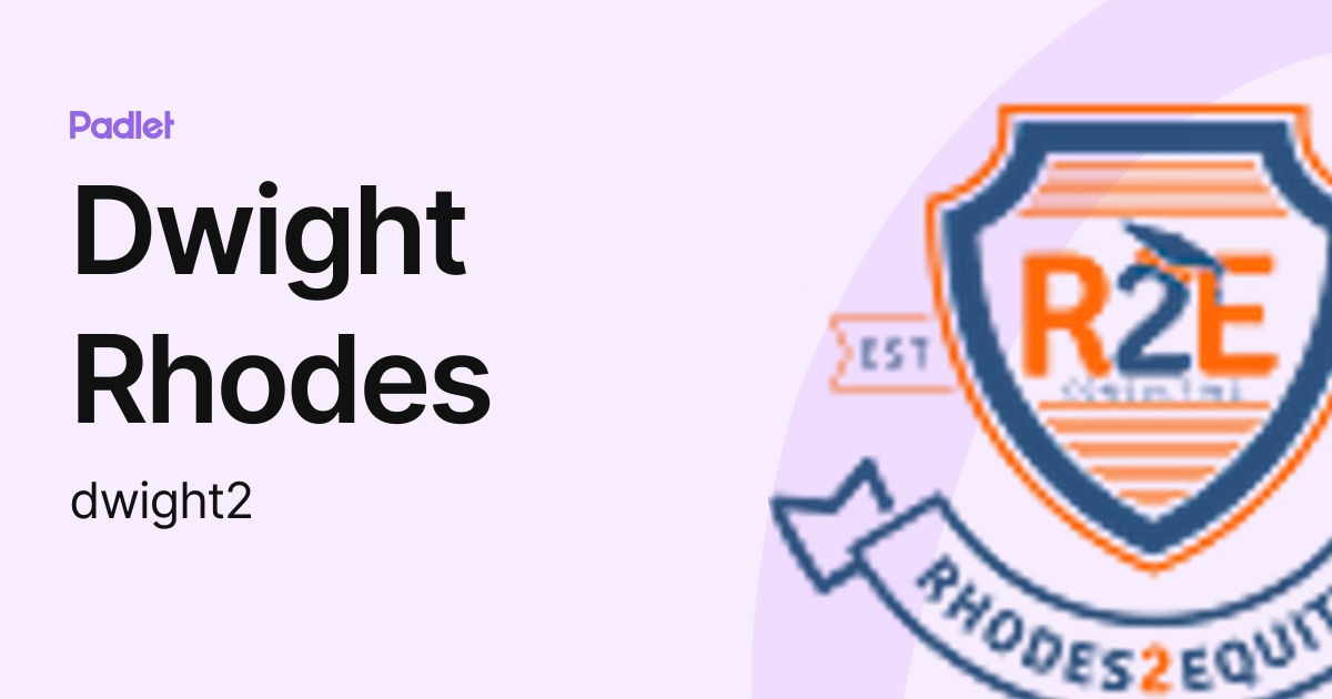 Dwight Rhodes (dwight2) profile | Padlet