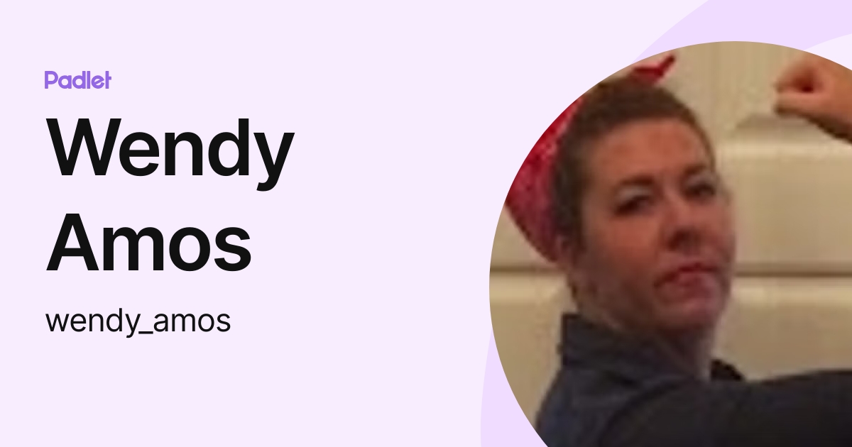 Wendy Amos (wendy_amos) profile | Padlet