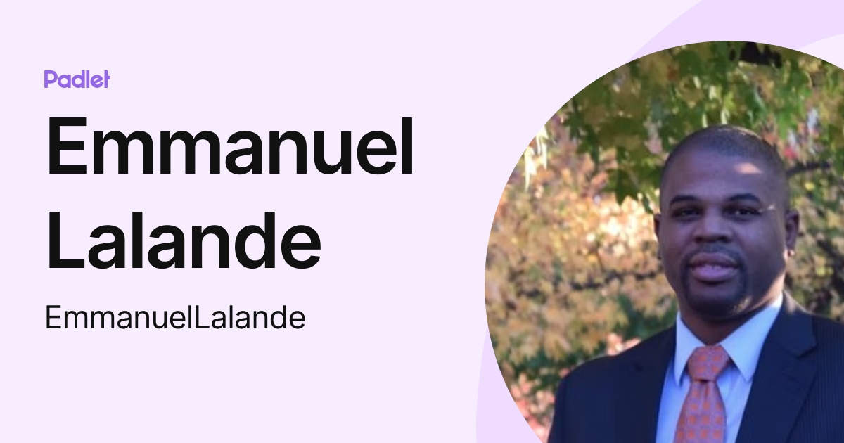 Emmanuel Lalande (EmmanuelLalande) profile | Padlet