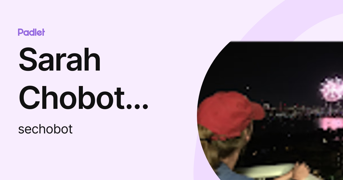 Sarah Chobot Hokanson (sechobot) profile | Padlet