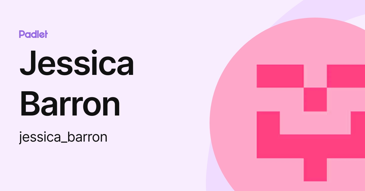 Jessica Barron (jessica_barron) profile | Padlet