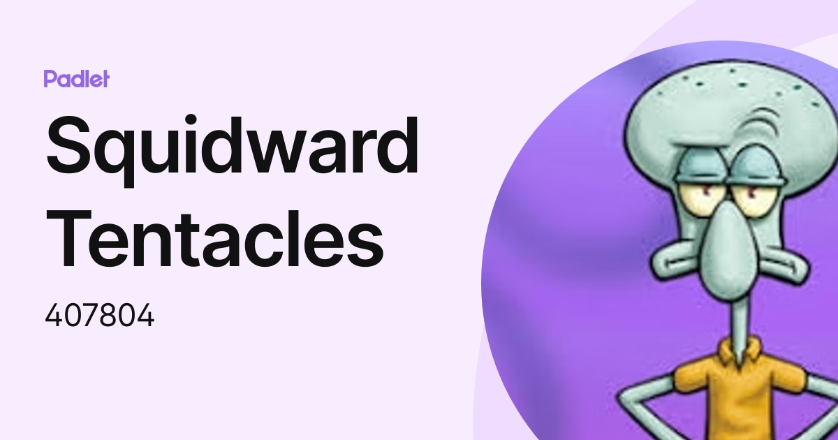 Squidward Tentacles (407804) profile | Padlet