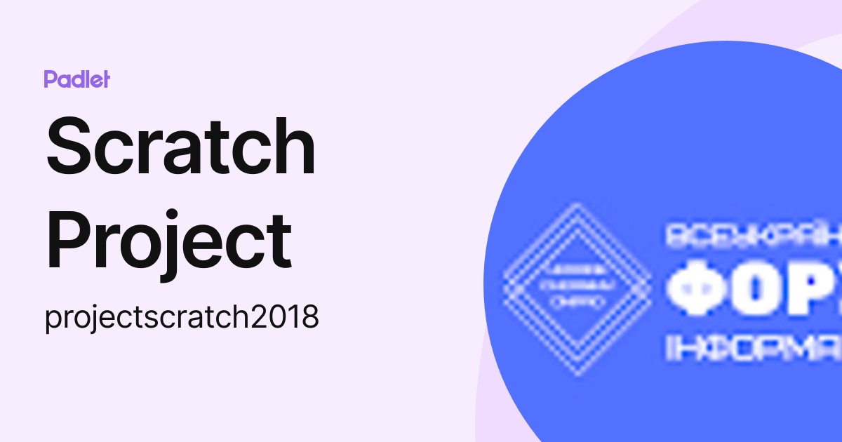 Scratch Project (projectscratch2018) profile | Padlet