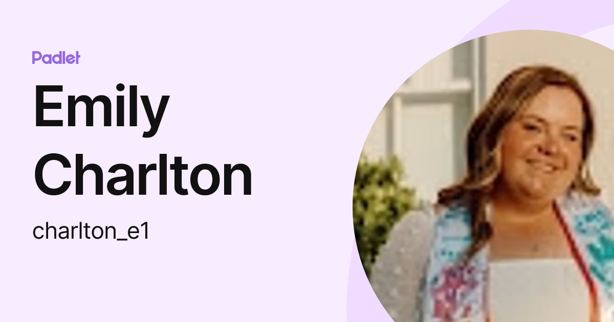 Emily Charlton (charlton_e1) profile | Padlet