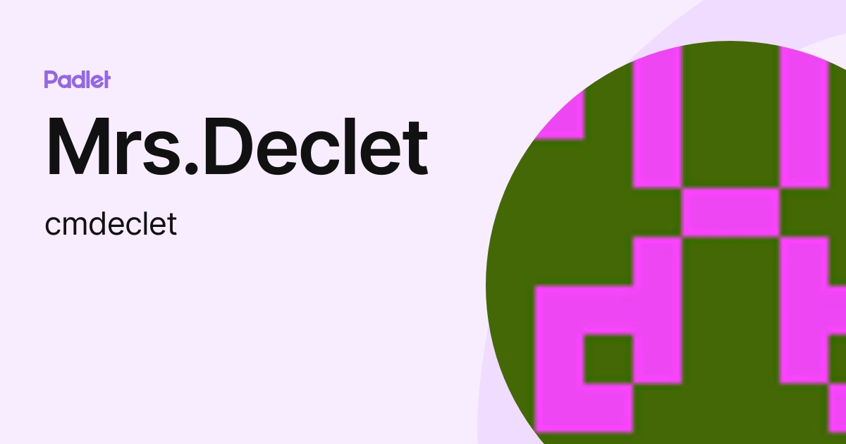 Mrs.Declet (cmdeclet) profile | Padlet