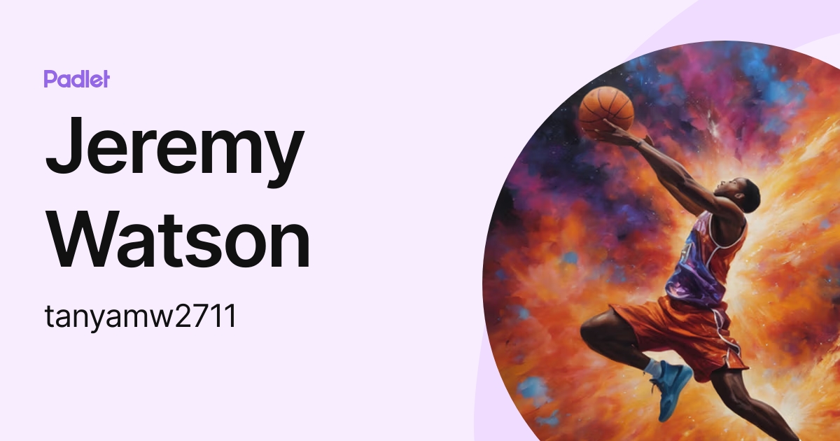 Jeremy Watson (tanyamw2711) profile | Padlet