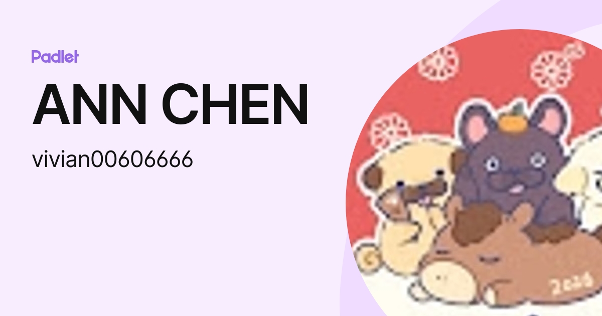ANN CHEN (vivian00606666) profile | Padlet