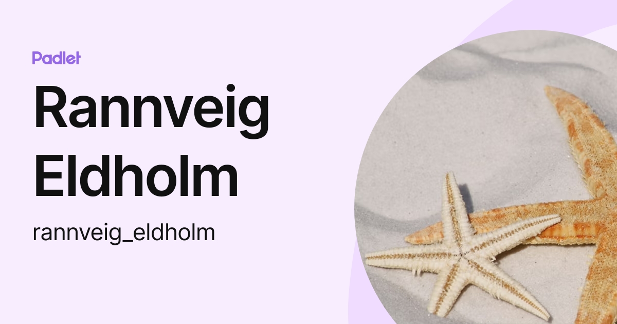 Rannveig Eldholm (rannveig_eldholm) profile | Padlet