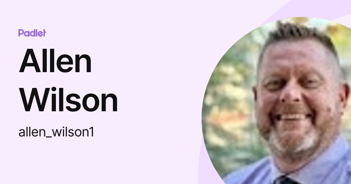 Allen Wilson (allen_wilson1) profile | Padlet