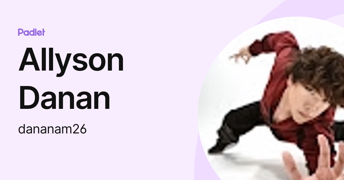 Allyson Danan (dananam26) profile | Padlet