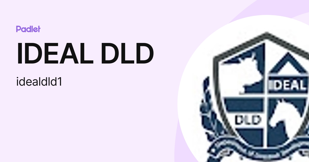 IDEAL DLD (idealdld1) profile | Padlet
