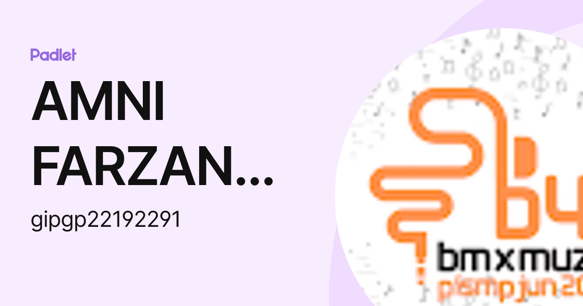 AMNI FARZANA BINTI HASHIM IPG-Pelajar (gipgp22192291) profile | Padlet