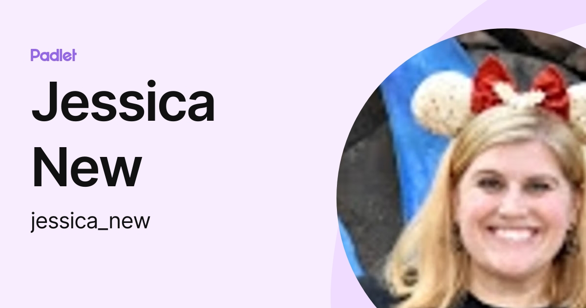 Jessica New (jessica_new) profile | Padlet