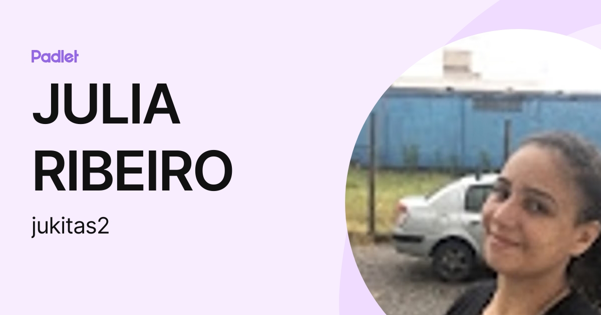 JULIA RIBEIRO (jukitas2) profile | Padlet