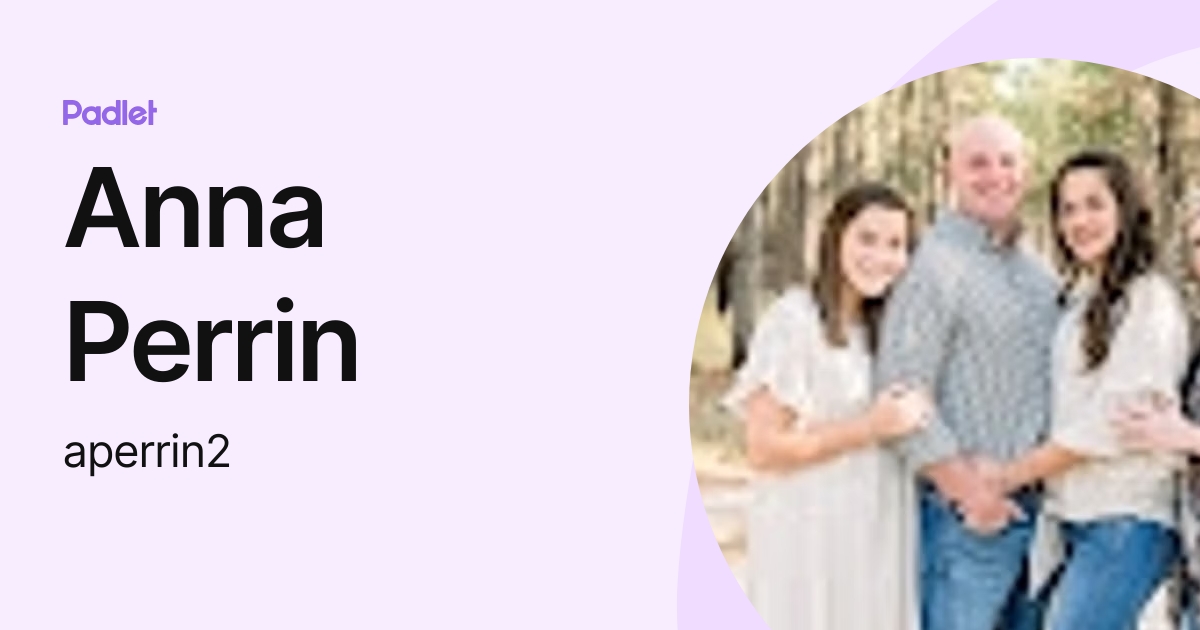 Anna Perrin (aperrin2) profile | Padlet