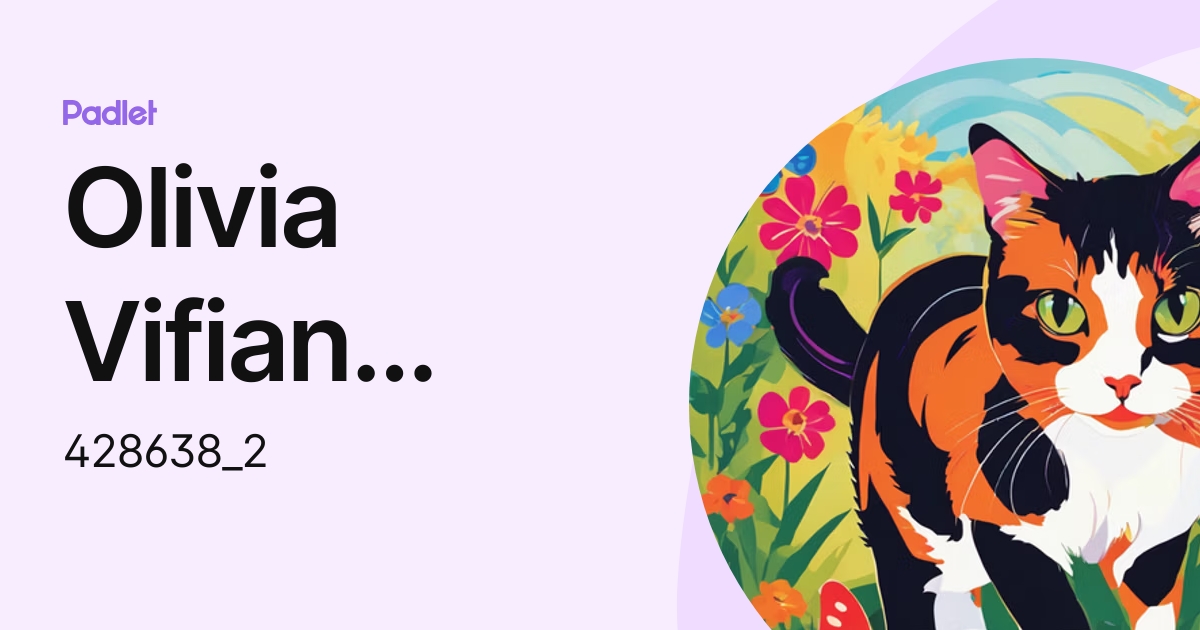 Olivia Vifian Chamberlain (428638_2) profile | Padlet