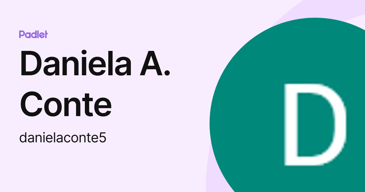 Daniela A. Conte (danielaconte5) profile | Padlet