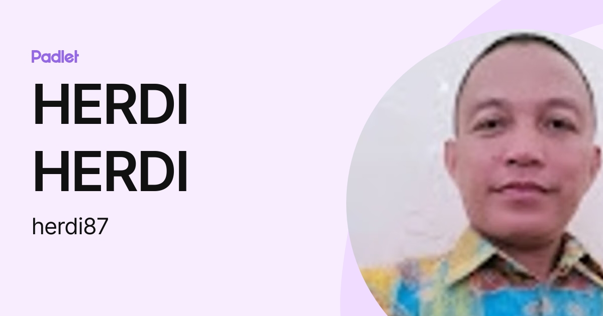 HERDI HERDI (herdi87) profile | Padlet