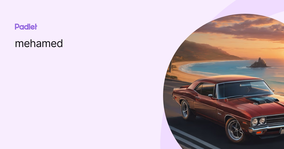 mehamed profile | Padlet