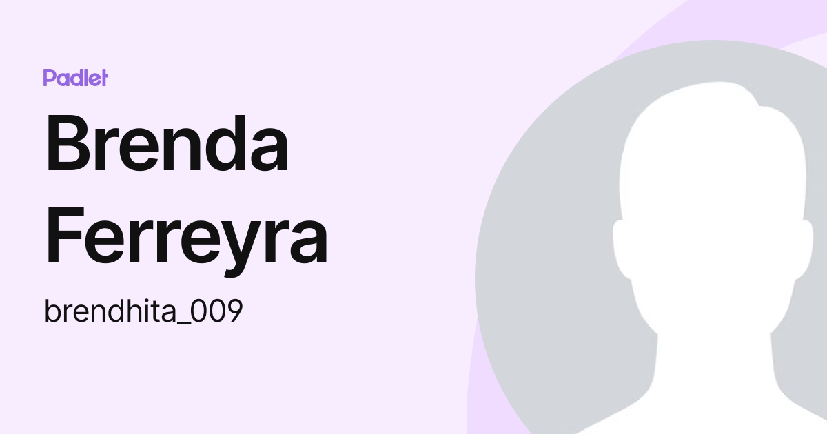 Brenda Ferreyra (brendhita_009) profile | Padlet
